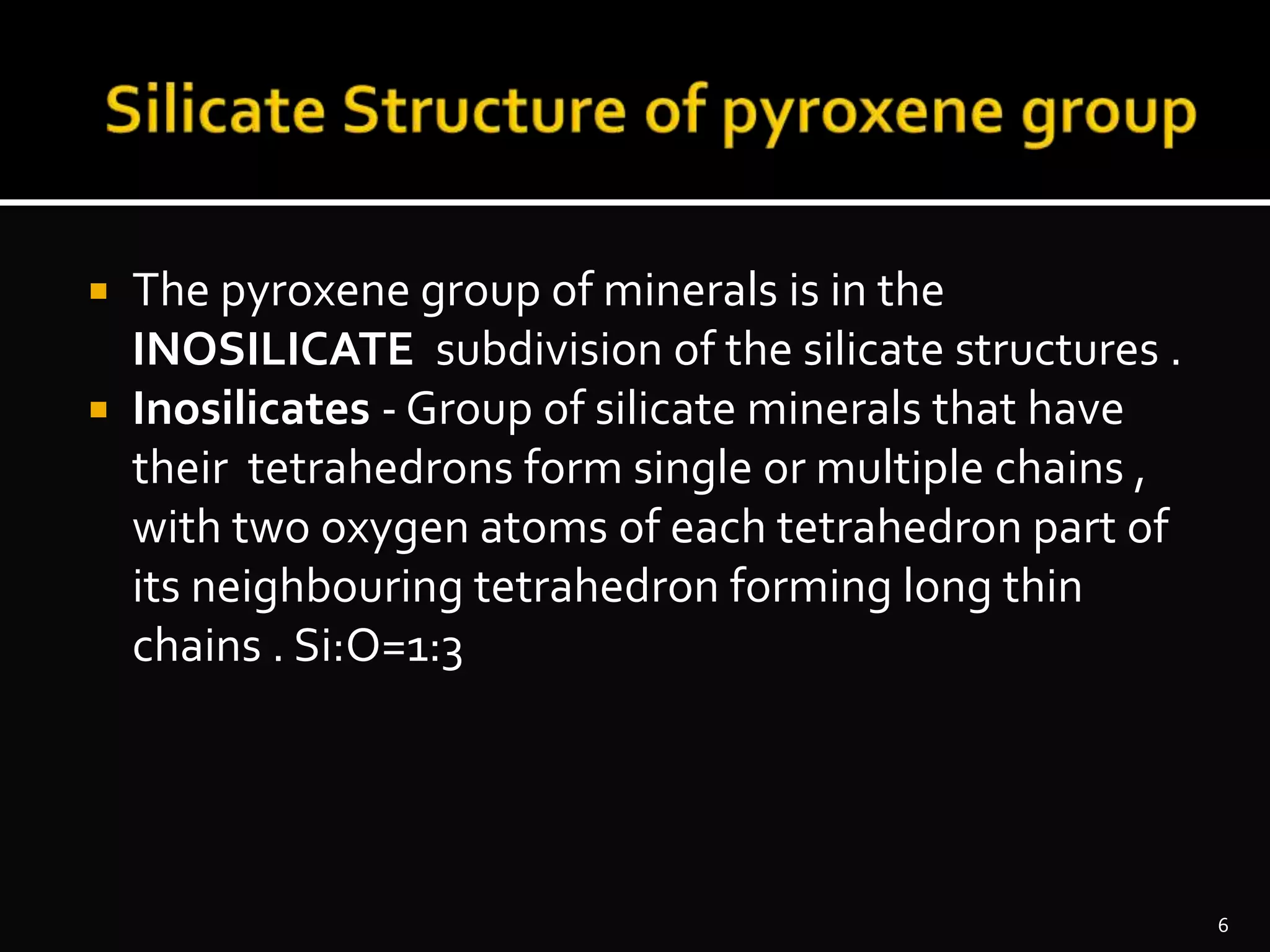 PYROXENE MINERAL GROUP | PPTX