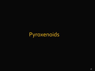PYROXENE MINERAL GROUP | PPTX