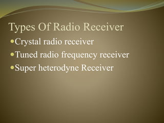 Presentation on radio receivers | PPTX