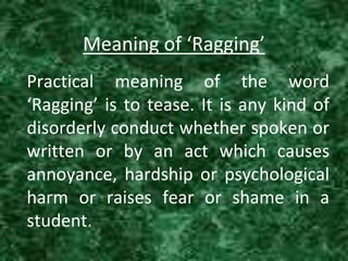 Presentation on Ragging - A menace-1.pptx