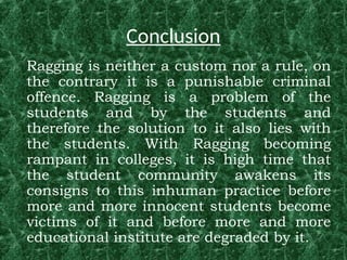 Presentation on Ragging - A menace in Educational Institutions | PPT
