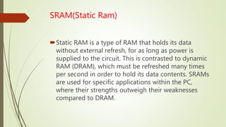 Presentation on RAM | PPTX