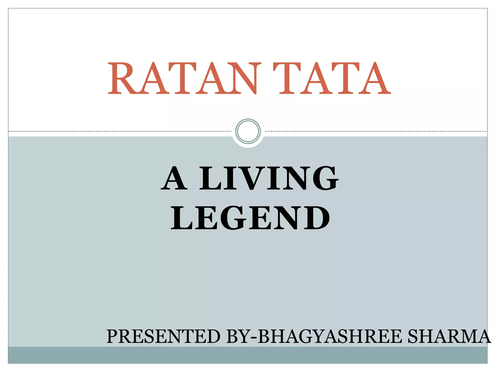 Presentation on ratan tata | PPTX