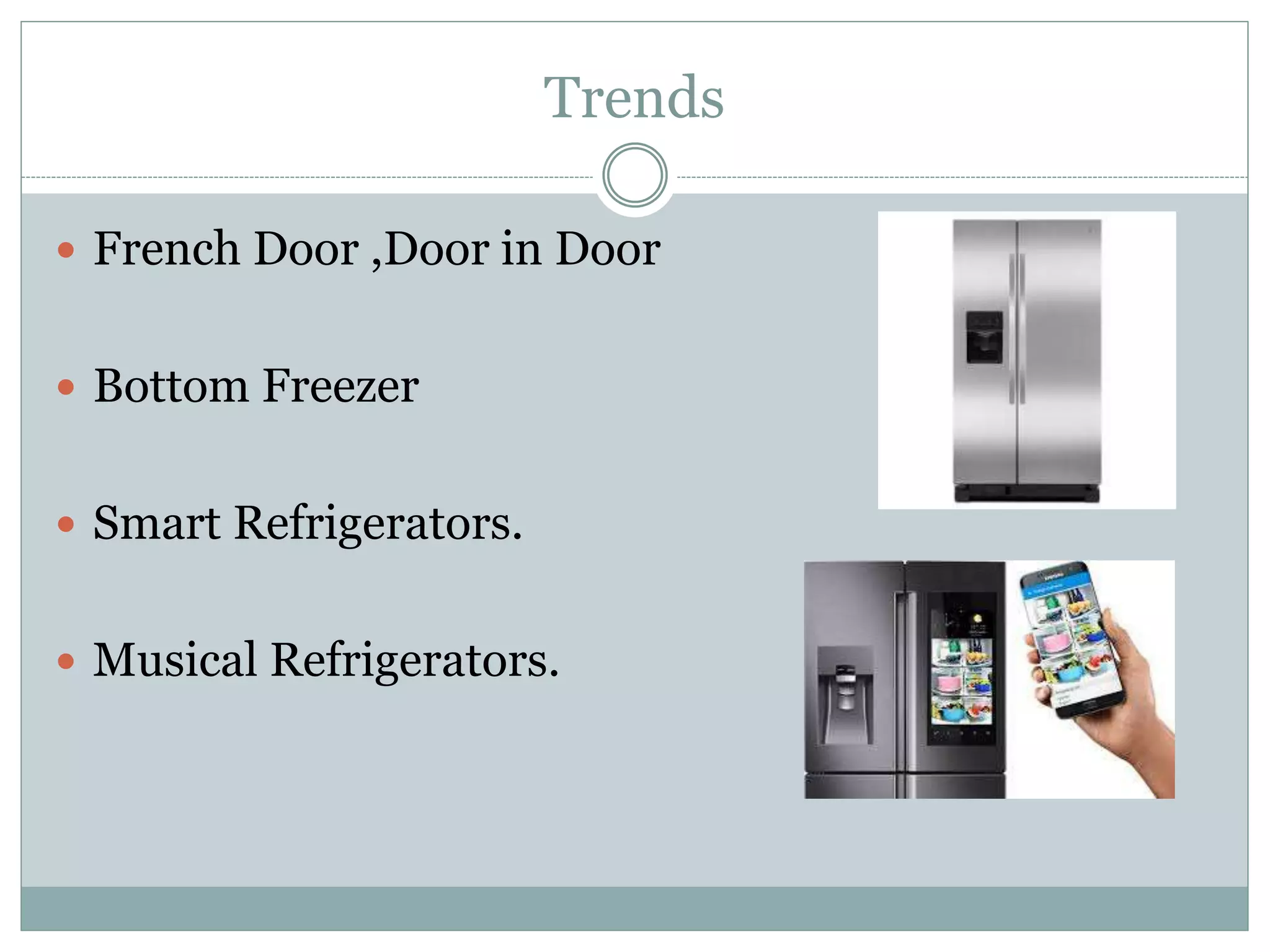 Presentation on refrigerators | PPT