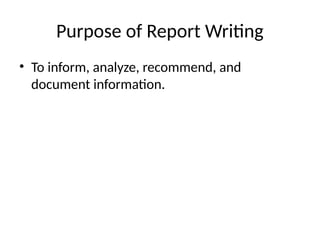 Presentation on report writing and its types | PPTX