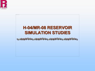 Presentation on Reservoir Simulation Studies.ppt