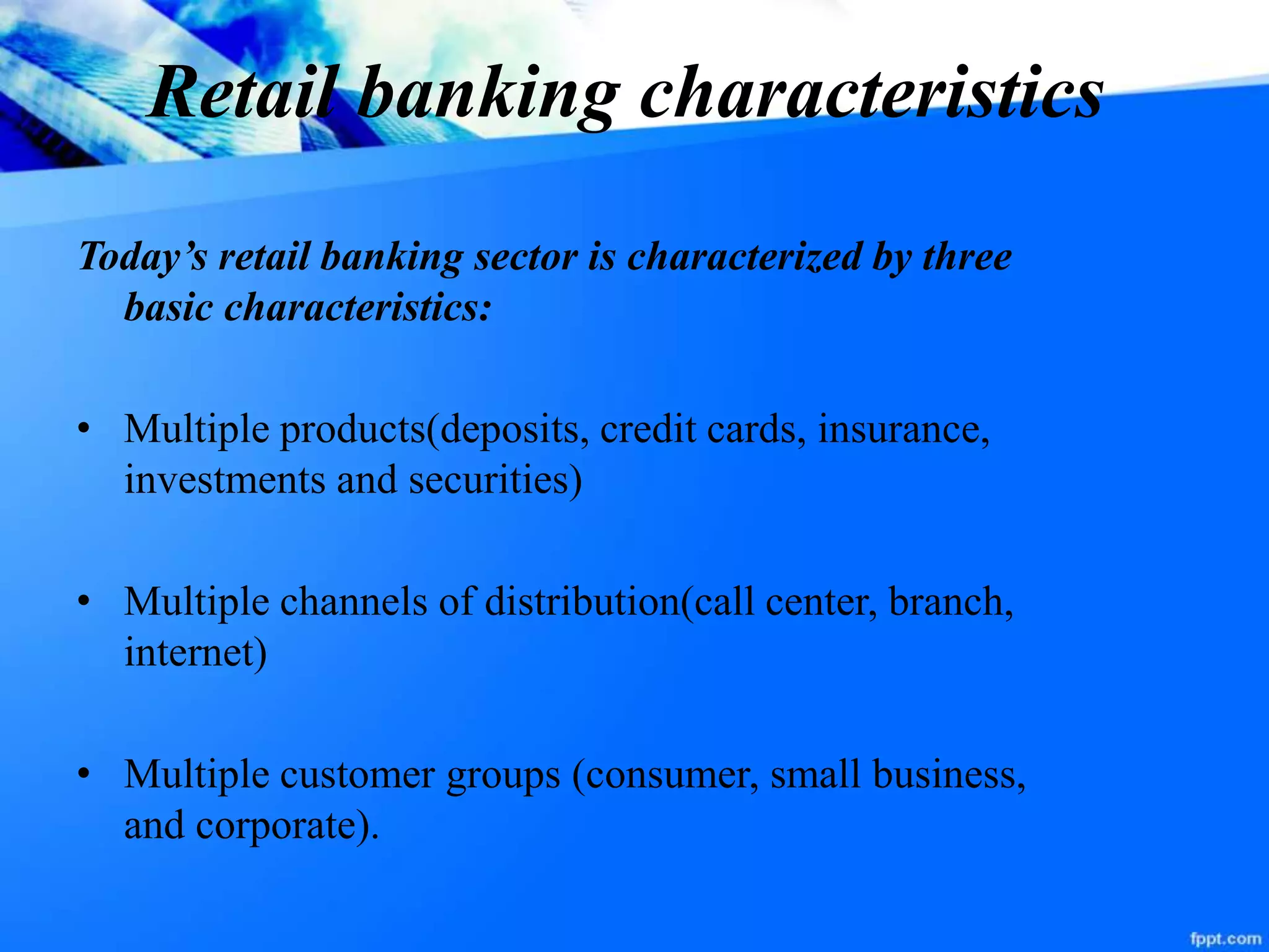 Presentation on retail banking system | PPT