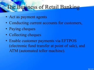 Presentation on retail banking system | PPT