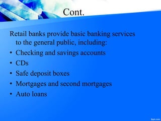 Presentation on retail banking system | PPT