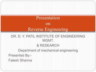 Presentation on reverse engineering | PPTX