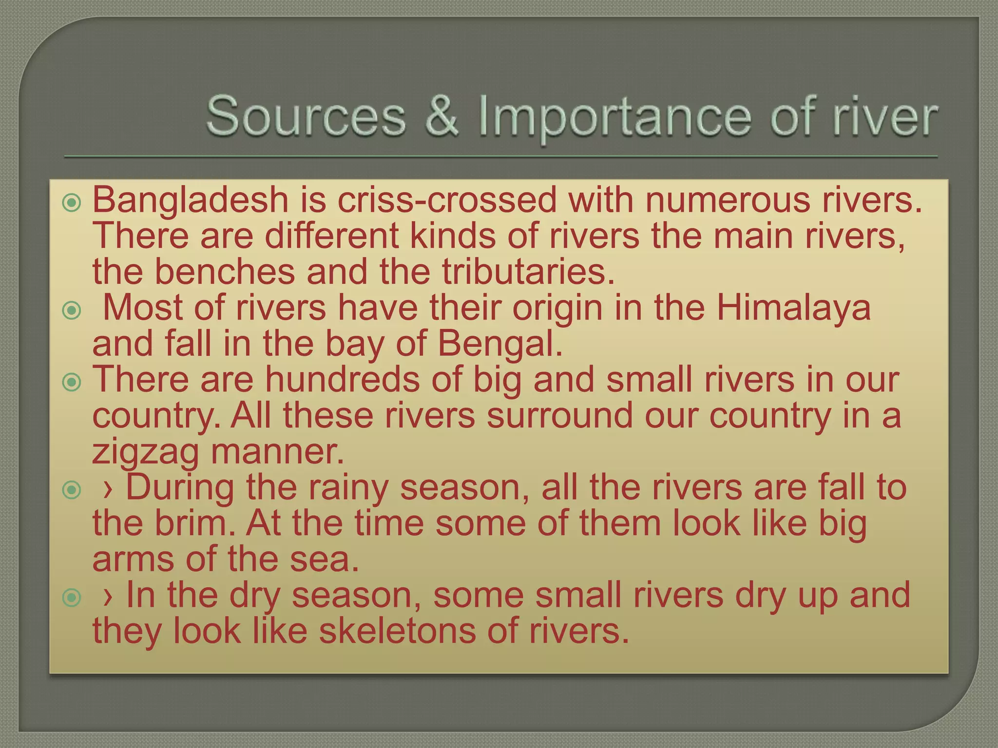 Presentation on river system of Bangladesh | PPTX