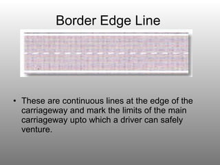 Road Markings in India | PPT