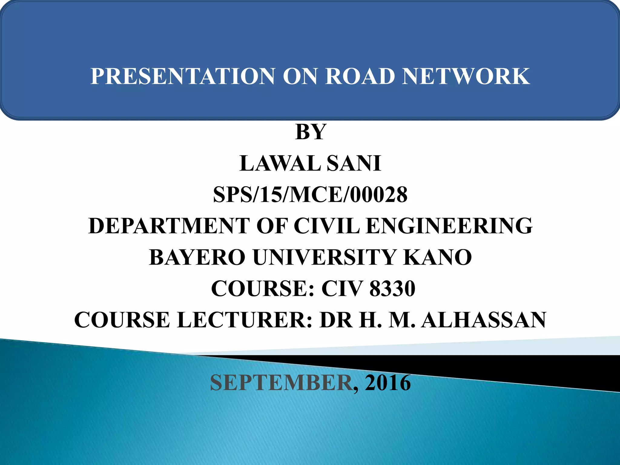 Presentation on road network 1 | PPTX