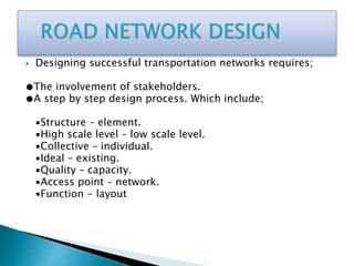 Presentation on road network 1 | PPT