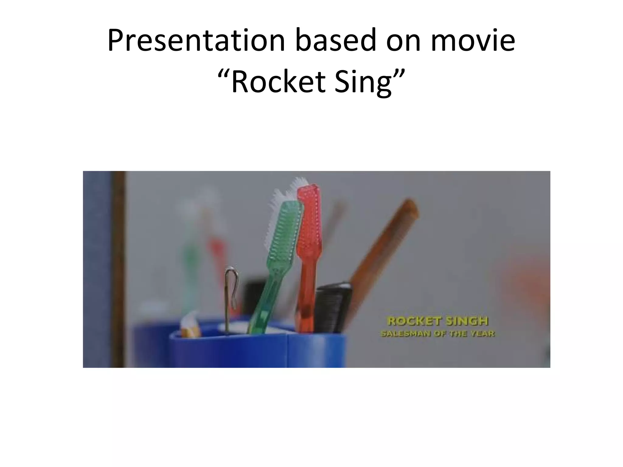 Presentation based on movie "rocket sing" | PPT