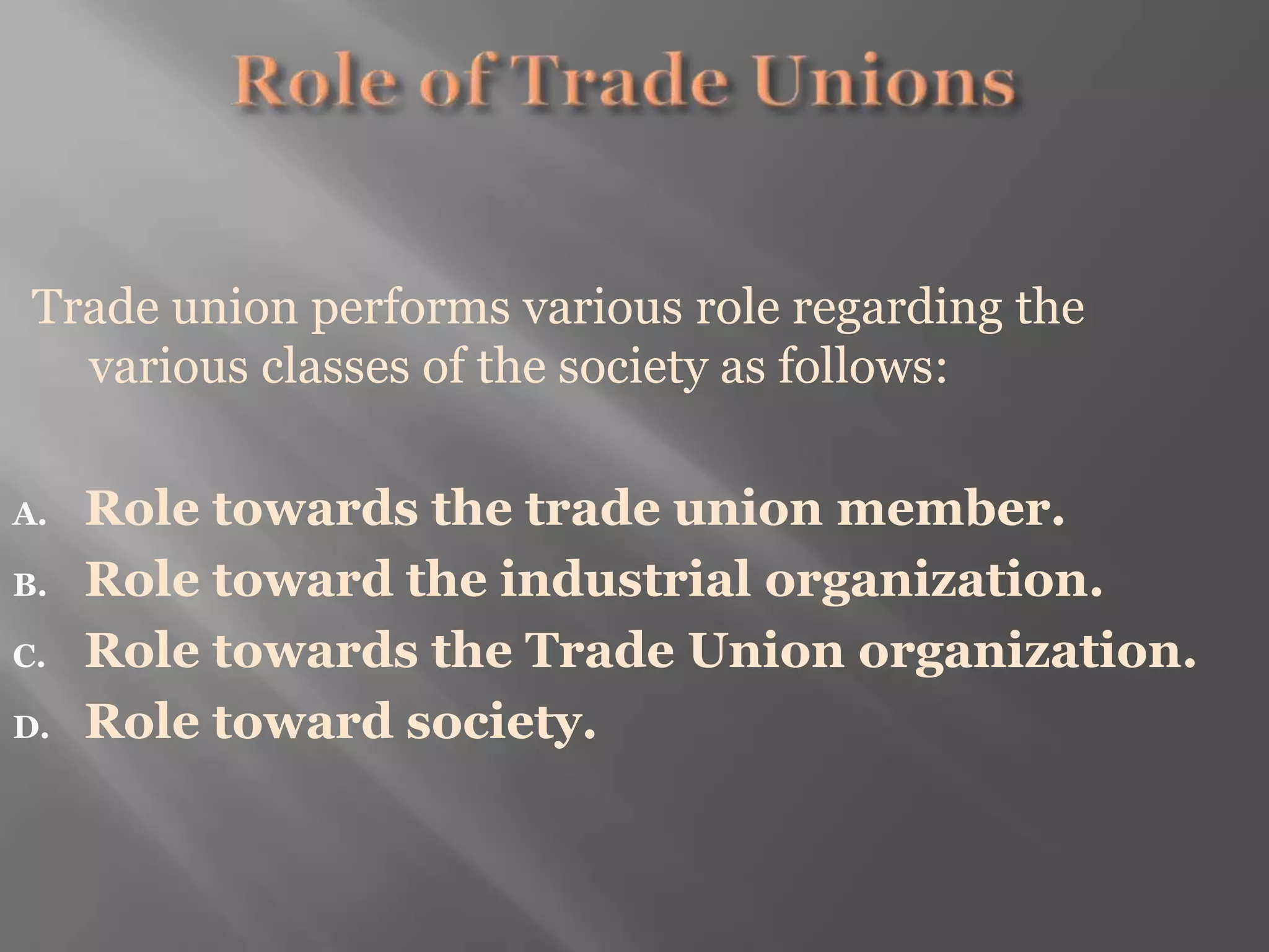 Presentation on roles of trade union | PPTX