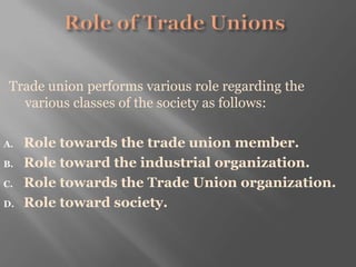 Presentation on roles of trade union | PPTX