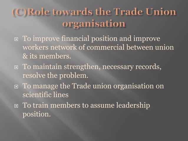 Presentation on roles of trade union | PPTX