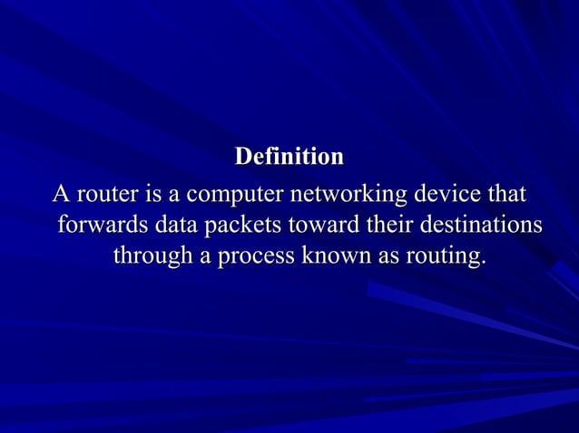 Presentation on router | PPT | Computing | Technology & Computing