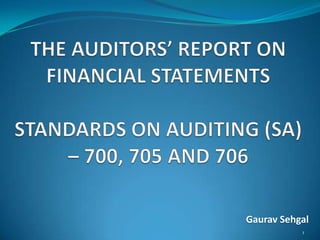 SA 700, SA 705 and SA 706 | PPTX