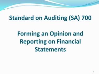 SA 700, SA 705 and SA 706 | PPTX