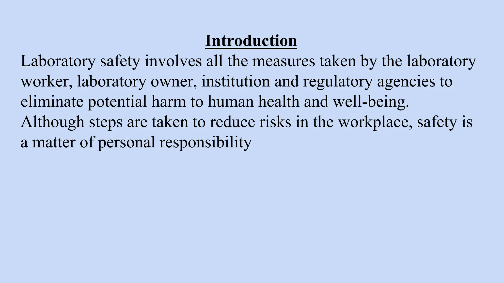 POWER POINT PRESENTATION ON SAFETY IN THE LABORATORY DONE AT THE ...