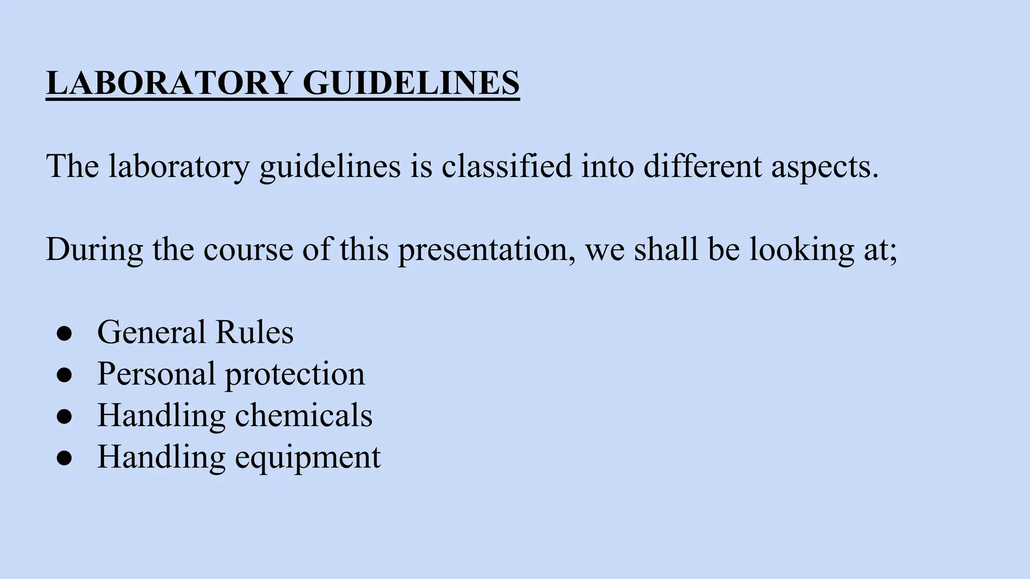 POWER POINT PRESENTATION ON SAFETY IN THE LABORATORY DONE AT THE ...