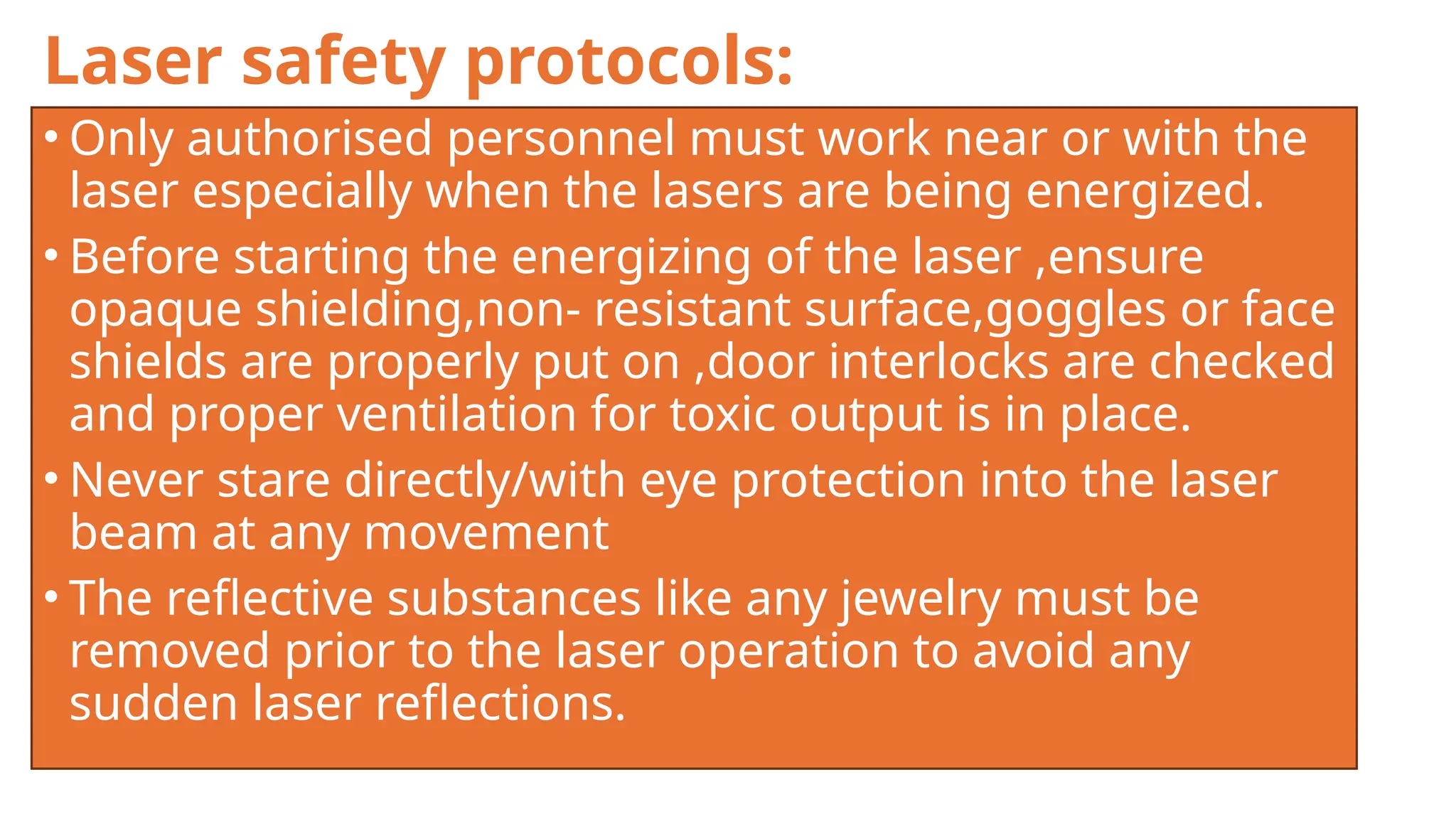 Presentation on safety PROTOCOLS (fire, Laser,HAZMAT,spill ).pptx