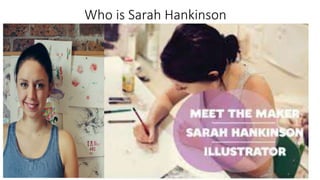 Presentation on sarah hankinson | PPTX