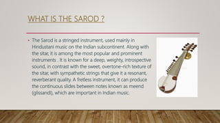 BREIF DESCRIPTION ON SAROD | PPT