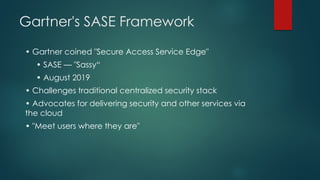 Keynote : Presentation on SASE Technology | PDF