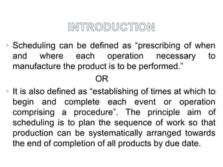 scheduling in operations Management PPT O and M | PPTX