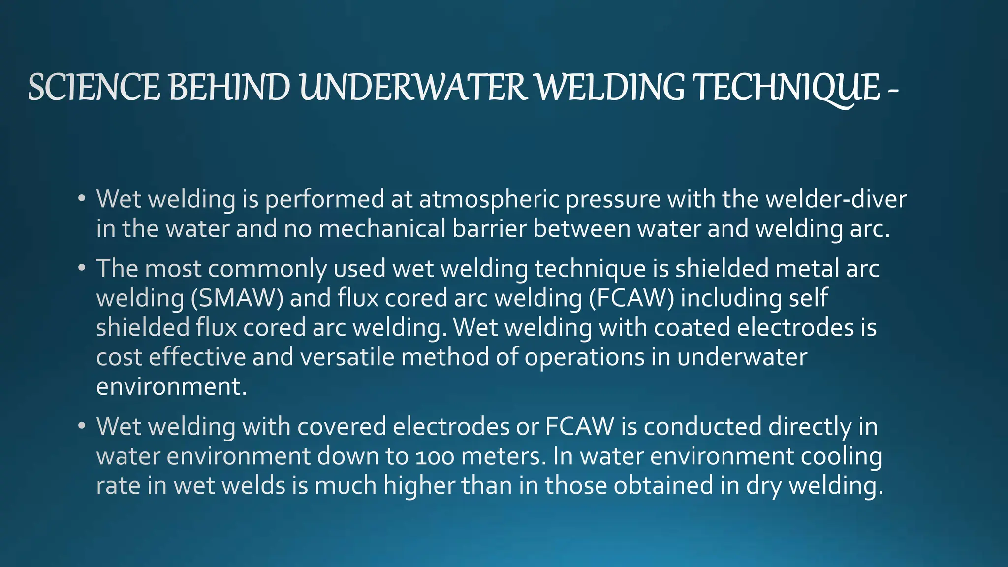 Presentation on Science behind Underwater Welding.pptx