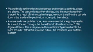 Presentation on Science behind Underwater Welding.pptx