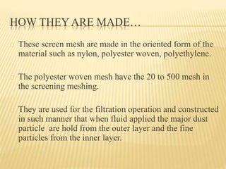 Presentation on screening mesh | PPTX