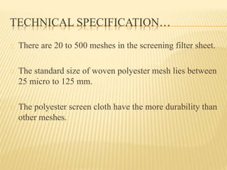 Presentation on screening mesh | PPT