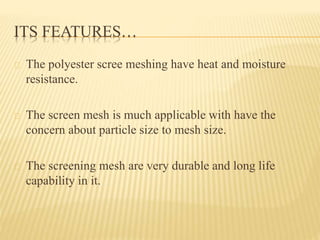 Presentation on screening mesh | PPTX
