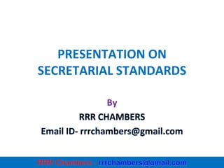 PRESENTATION ON SECRETARIAL STANDARDS - PPT.ppt