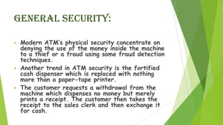 Presentation on security feature of atm (2) | PPTX