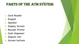 Presentation on security feature of atm (2) | PPTX