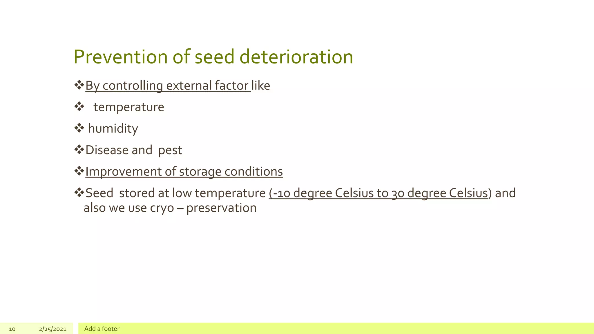 Presentation on seed deterioration | PPTX