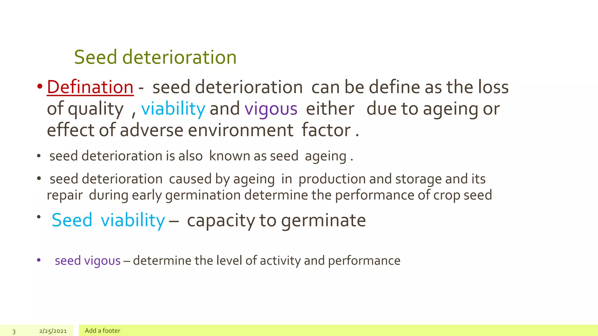 Presentation on seed deterioration | PPTX