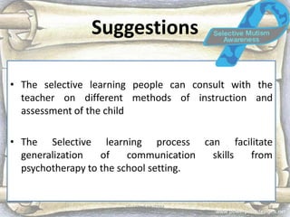 Presentation on selective mutism | PPTX