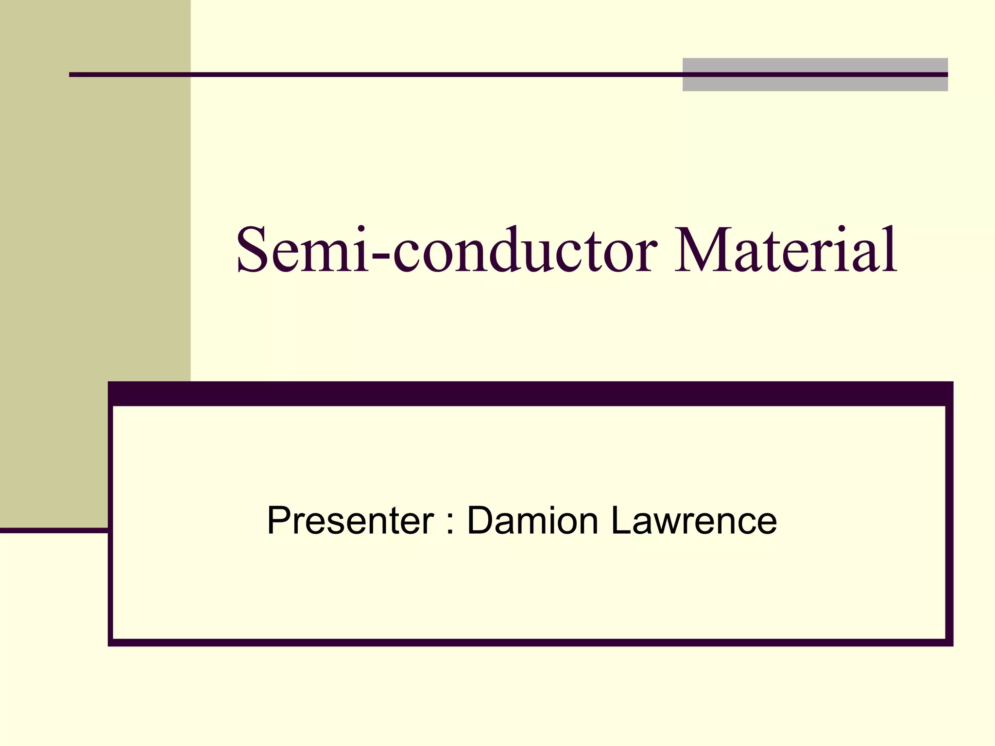 Presentation on semiconductor | PPT