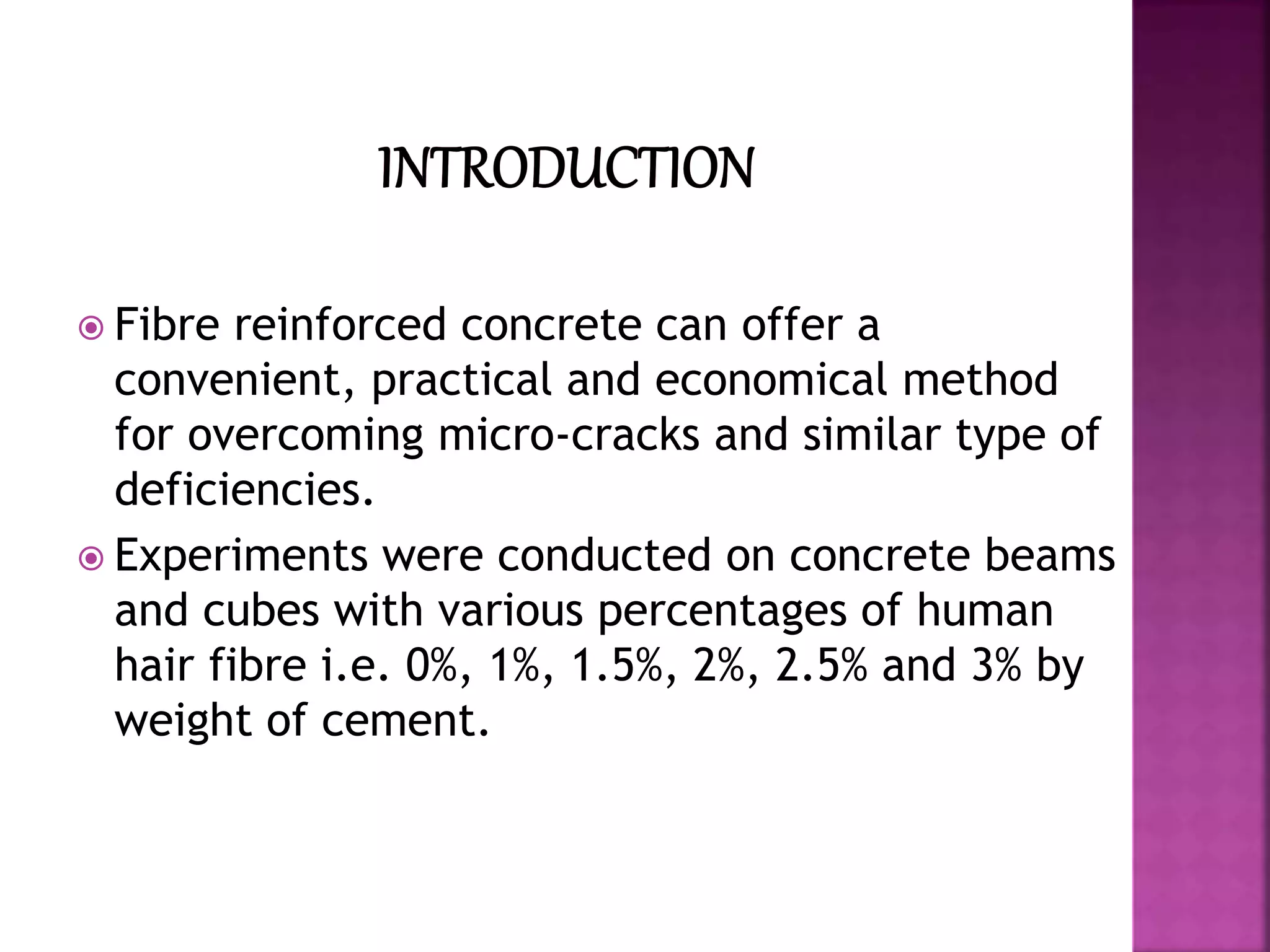 Use of Human Hair as Natural Fibre for Reinforced Concrete . | PPTX