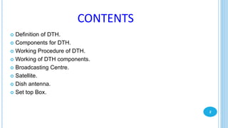 Presentation on seminar topic dth | PPTX