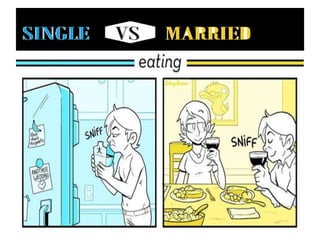 single life vs married life | PPTX