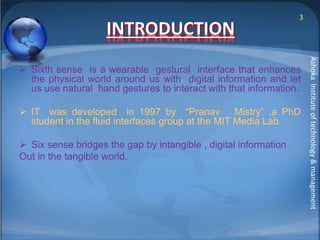 Presentation on Six Sense Technology | PPT
