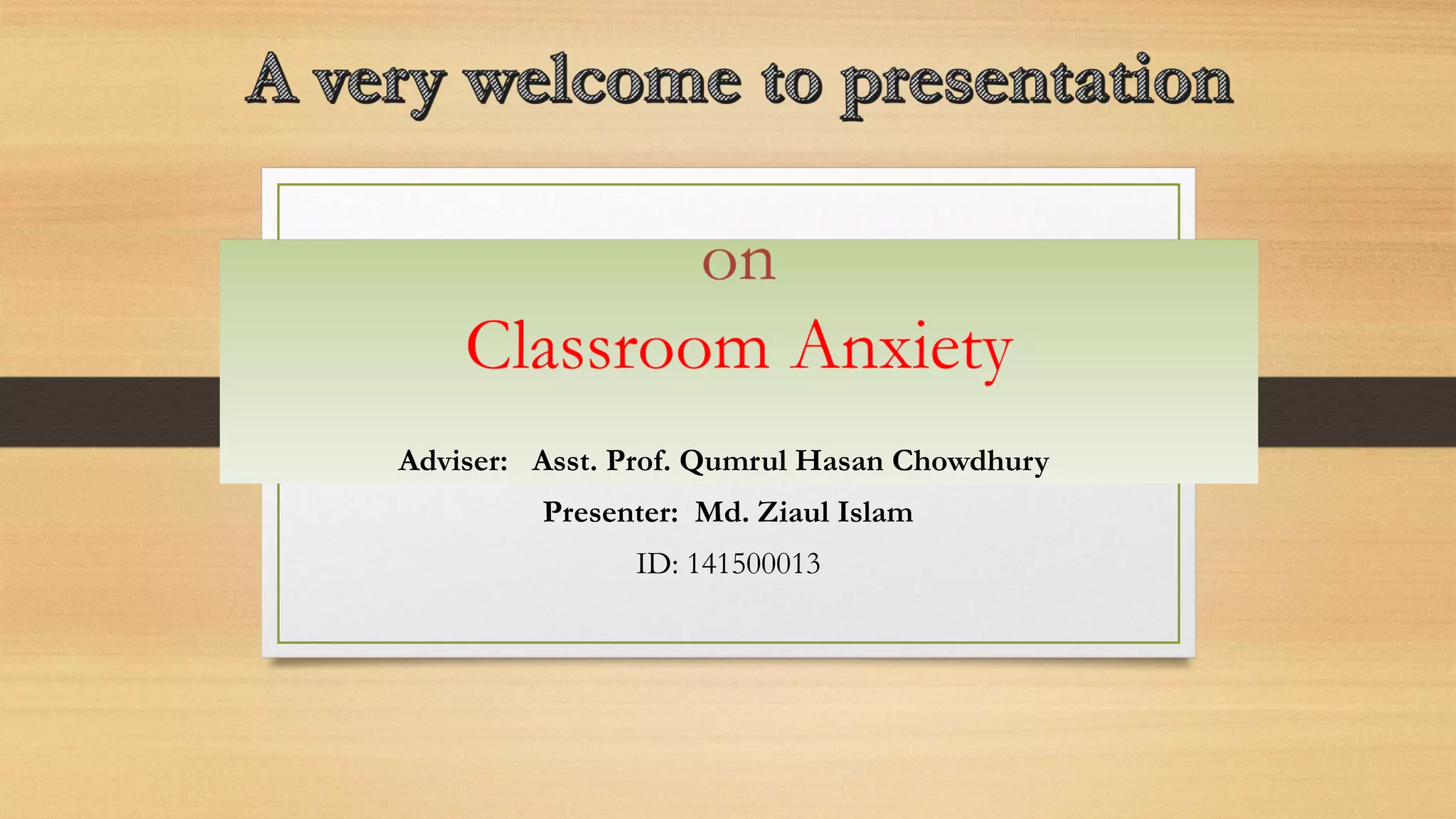 Classroom Anxiety | PPT