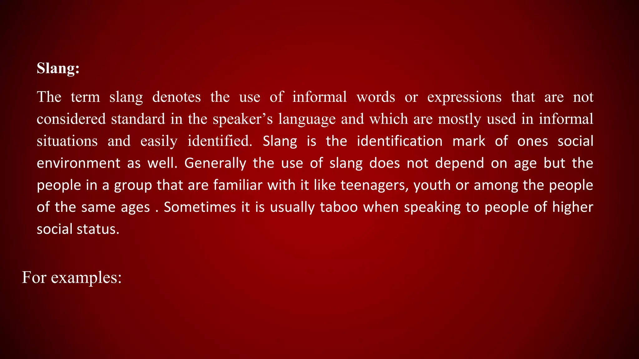 Presentation on slang, jargon & tabbo words used in Bangla language | PPT